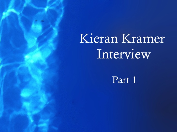 Kieran Kramer Interview | Waterworld Mermaids